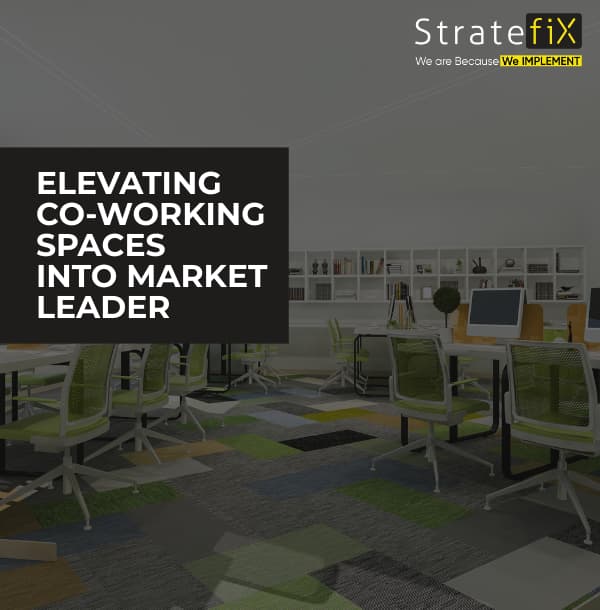 Co-working Space: From Stale to Stellar with Stratefix Consulting